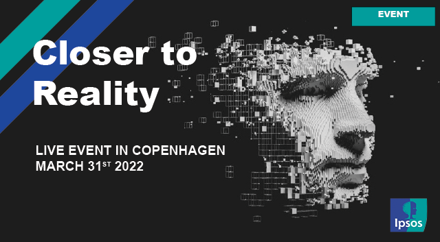 LIVE EVENT: Closer to Reality | Ipsos